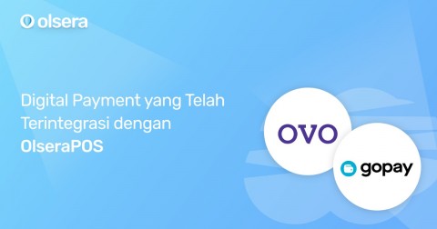 Digital Payment yang Sudah Terintegrasi bersama OlseraPOS - Olsera.com