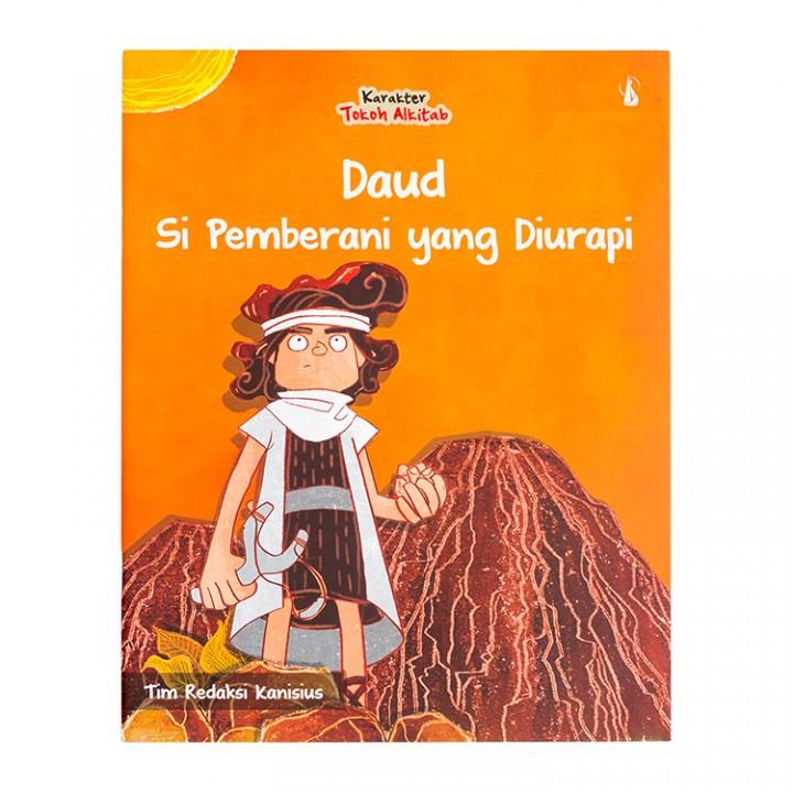 www.yeraya.com - Buku Anak Tokoh Alkitab - Daud Si Pemberani yang Diurapi
