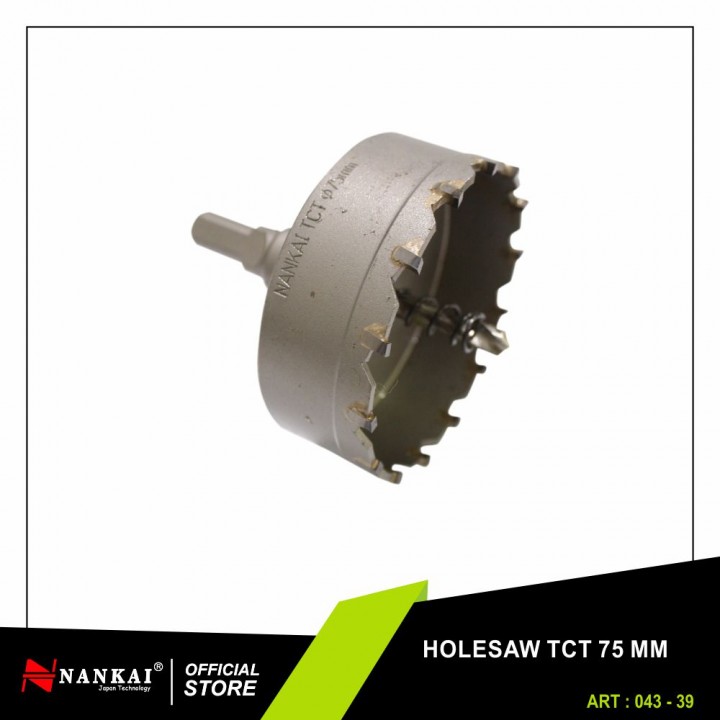 Nankai Tools - HOLESAW TCT 75 MM