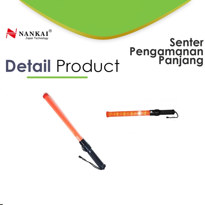 Nankai Tools - SENTER PENGAMAN PANJANG 53CM
