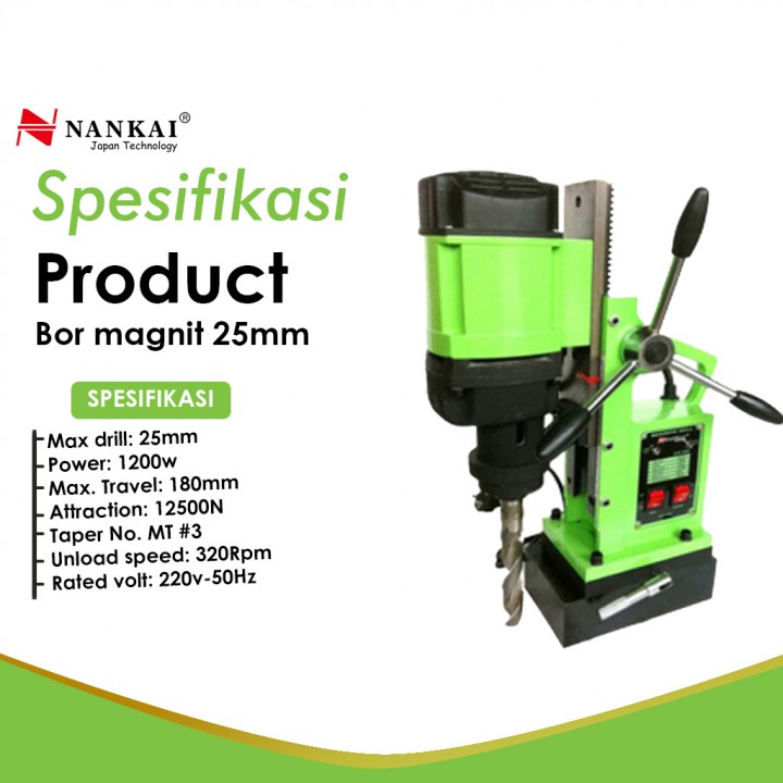 Nankai Tools - MESIN BOR MAGNET 25 MM