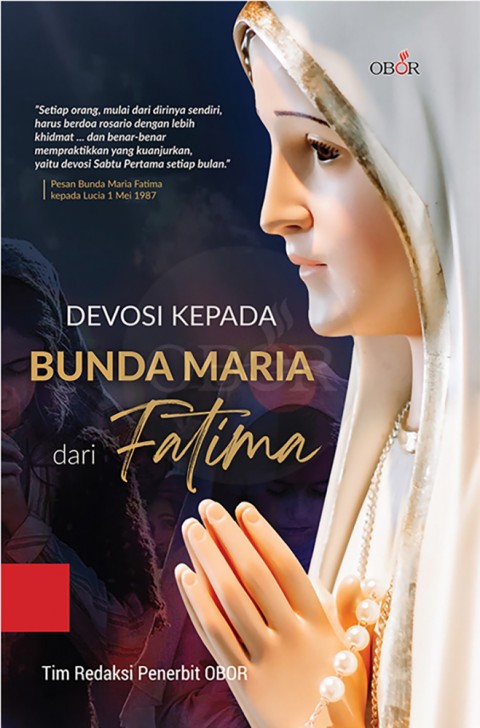 www.yeraya.com - Devosi Kepada Bunda Maria dari Fatima
