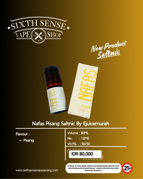 Sixthsensevape - Nafas Pisang Saltnic 30ML 12MG By Ejuicemurah